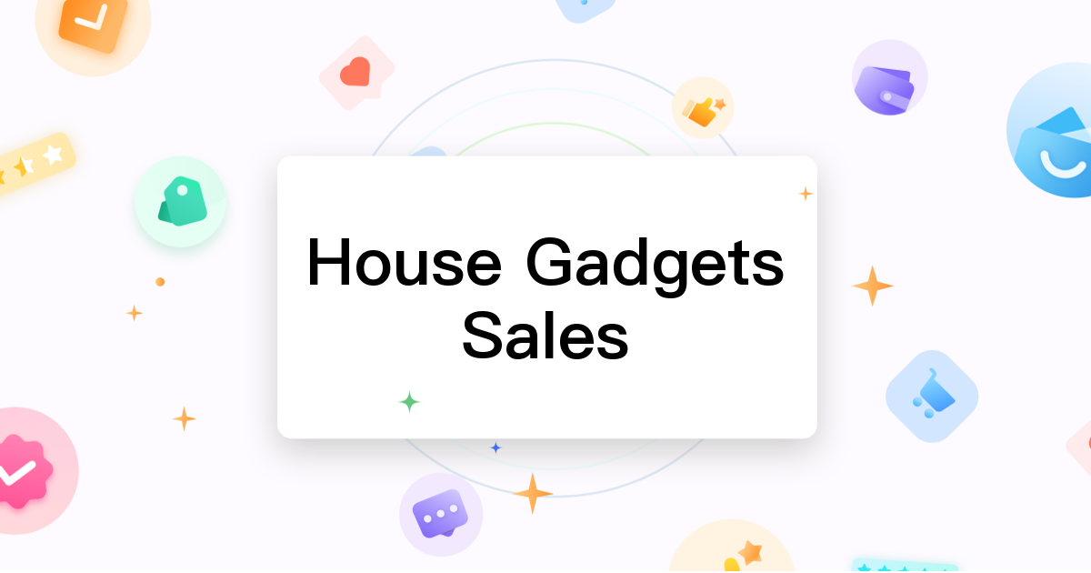 House Gadgets Sales