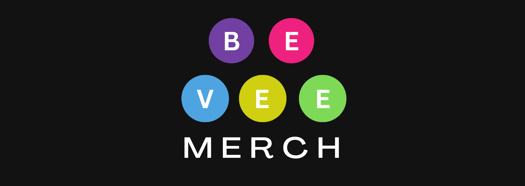 Bevee Merch