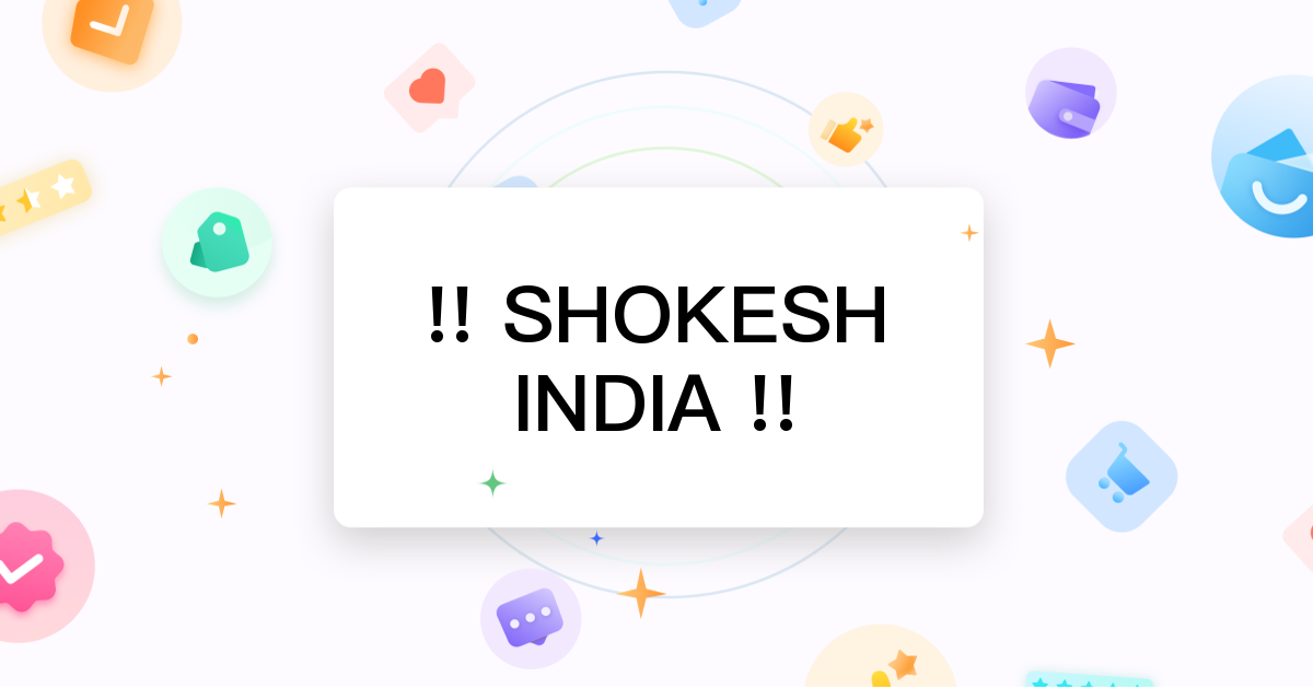 SHOKESH INDIA