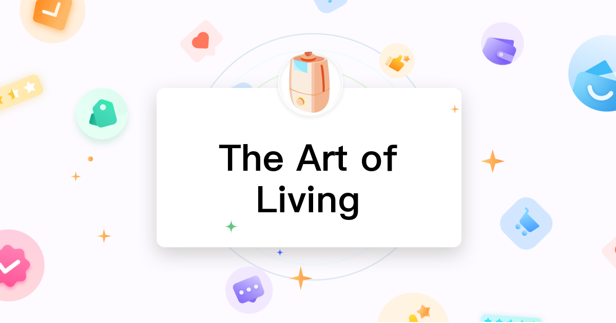 The Art of Living